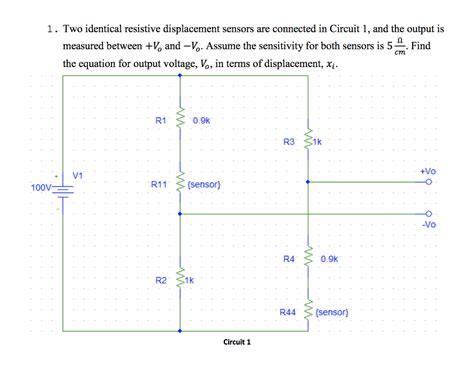 Solved Two Identical Resistive Displacement Sensors Are