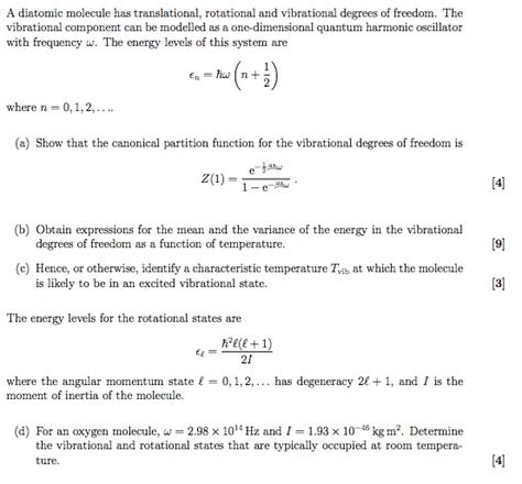 Solved A Diatomic Molecule Has Translational Rotational And