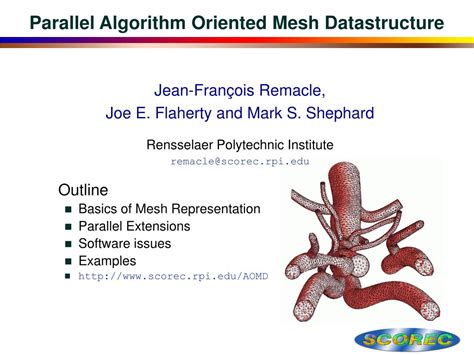 Ppt Parallel Algorithm Oriented Mesh Datastructure Powerpoint Presentation Id3838185