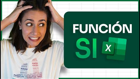 Cómo Usar La Función Si En Excel Youtube