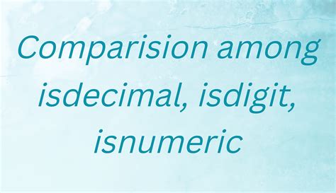 Isdecimal Isdecimal Method Supports Only By Tejiniratan Medium