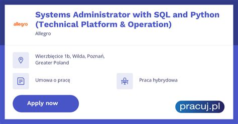 Oferta Pracy Systems Administrator With Sql And Python Technical