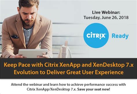 webinar keep pace with citrix xenapp and xendesktop 7 x evolution to