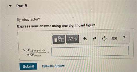 Solved A Proton Qe And An Alpha Particle Q2e Are