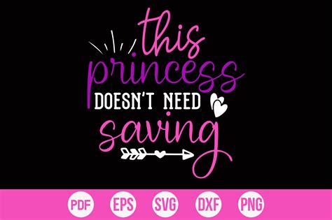 This Princess Doesnt Need Saving Graphic By Creativemim2001 · Creative