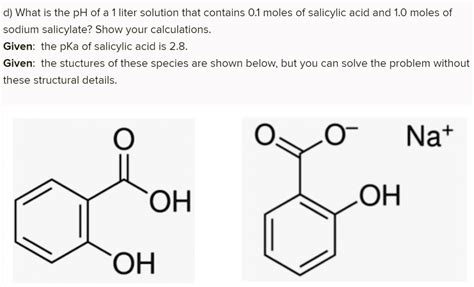 Solved D What Is The Ph Of A Liter Solution That Contains 0 1 Moles