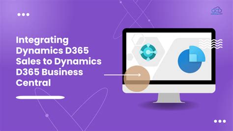 Integrating D365 Sales To Dynamics D365 Business Central Adcirrus Erp