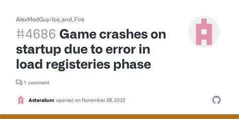 Game Crashes On Startup Due To Error In Load Registeries Phase · Issue