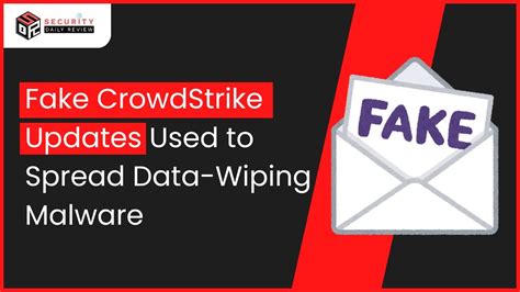 Fake Crowdstrike Updates Used To Spread Data Wiping Malware Youtube