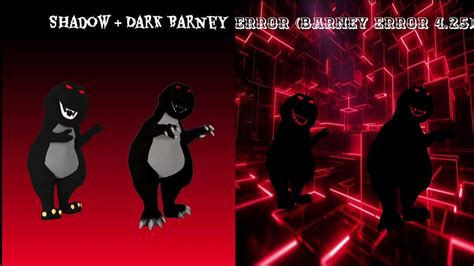 Shadow Dark Barney Error Barney Error 425 Youtube