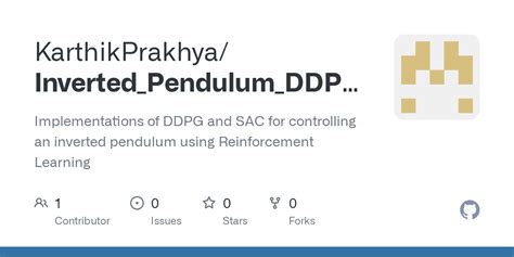 Github Karthikprakhyainvertedpendulumddpgsac Implementations Of