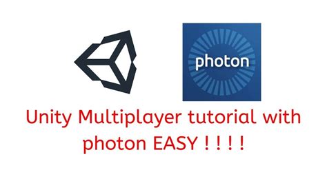 Unity Multiplayer Tutorial With Photon Very Easy Pc And Android Youtube
