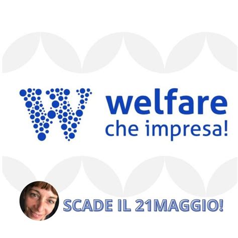 Oggi Anche Ci Concentriamo Su Un Unico Bando E Nello Specifico Sul Premio ”welfare Che Impresa