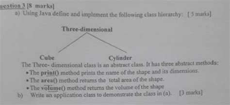 Solved Muestion 3 18 Marks A Using Java Define And