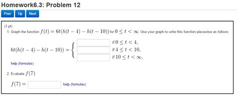 Solved Graph The Function F T 6t H T 4 H T 10 Chegg Com