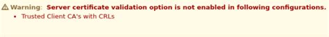 “server Certificate Validation Option Is Not Enabled In Following