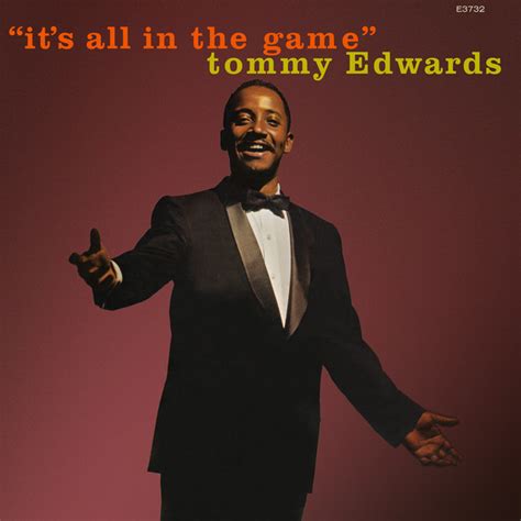 Its All In The Game Song And Lyrics By Tommy Edwards Spotify