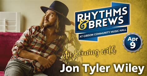 Rhythms And Brews Jon Tyler Wiley