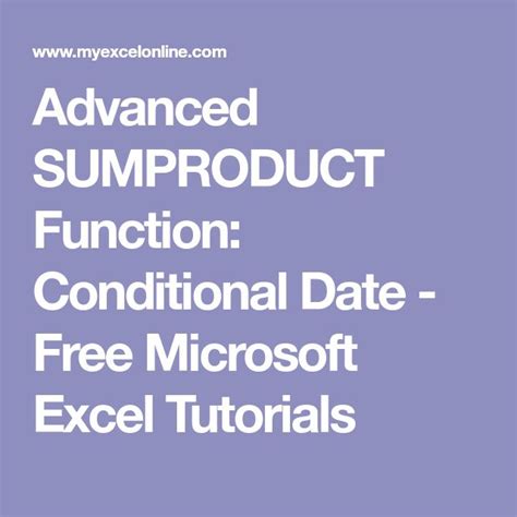 Advanced Sumproduct Function Conditional Date
