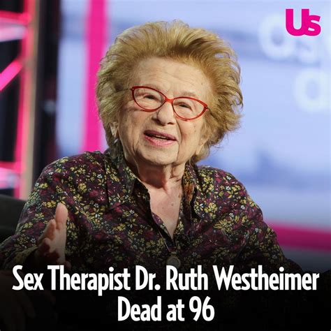 Us Weekly Dr Ruth Westheimer Who Offered Advice On Sex