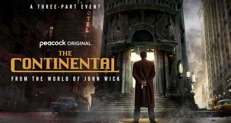 The Continental From The World Of John Wick First Look Images Revealed That Hashtag Show
