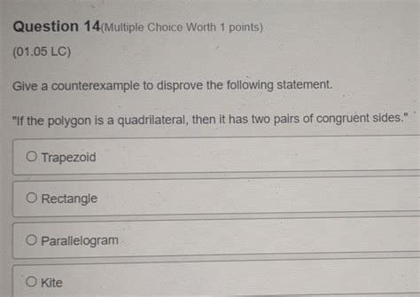 Solved Question 14multiple Choice Worth 1 Points 0105 Lc Give A