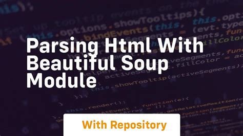 Parsing Html With Beautiful Soup Module YouTube