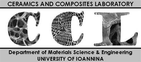 Ceramics And Composites Laboratory Ccl Dept Mater Sci And Eng Univ Ioannina