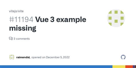 Vue 3 Example Missing · Issue 11194 · Vitejsvite · Github