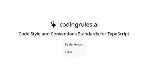 Code Style And Conventions Standards For Typescript Coding Rules