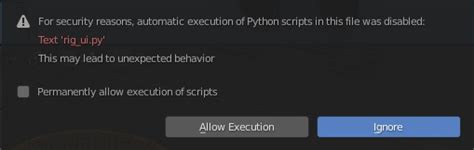 error rig ui py script file disabled for security reasons should i