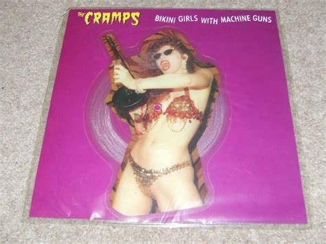 The Cramps Bikini Girls With Machine Guns Rare Uk 7inch Picture Disc