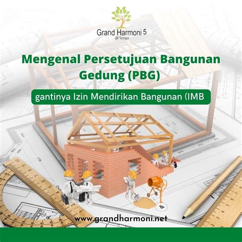 Mengenal Persetujuan Bangunan Gedung Pbg Gantinya Izin Mendirikan