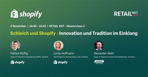 Adrian Steiner On Linkedin Retailnxt2023 Shopify Shopifyplus Schleich