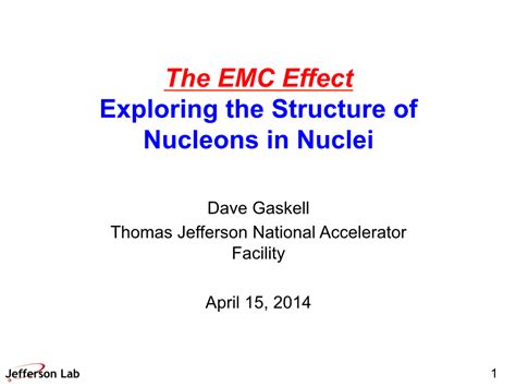 The Emc Effect Exploring The Structure Of Nucleons In Nuclei Docslib