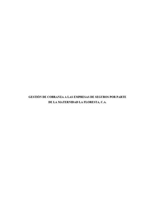 Teg Uc Acycp Gestión Cxc A Seguros Por Maternidad La Floresta Ca