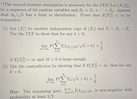 solved the second moment assumption is necessary for the