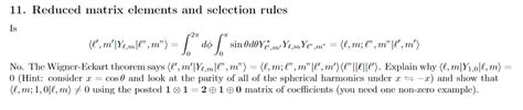 Solved 11 Reduced Matrix Elements And Selection Rules Is Solved 11 Reduced Matrix Elements And Selection Rules Is