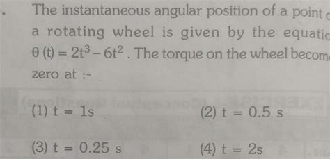 Answered The Instantaneous Angular Position Of A Point O A Rotating