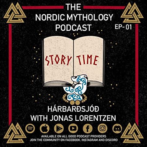Storytime Ep 01 Hárbarðsljóð With Jonas Lorentzen Nordic Mythology Podcast Podcasts On