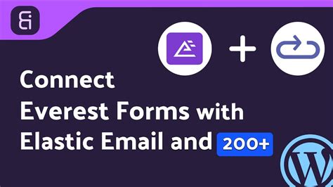 Integrating Everest Forms With Elastic Email Step By Step Tutorial