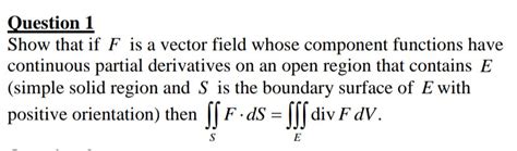 Solved Question 1 Show That If F Is A Vector Field Whose
