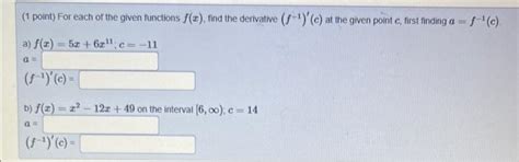Solved 1 Point For Each Of The Given Functions Fx Find