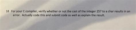 Solved 18 For Your Compiler Verify Whether Or Not The Cast