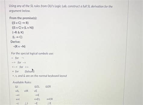 Using Any Of The SL Rules From OLI S Logic Lab Chegg Com