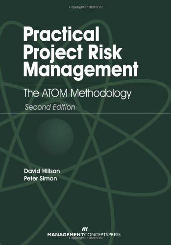 Practical Project Risk Management The Atom Methodology Hillson