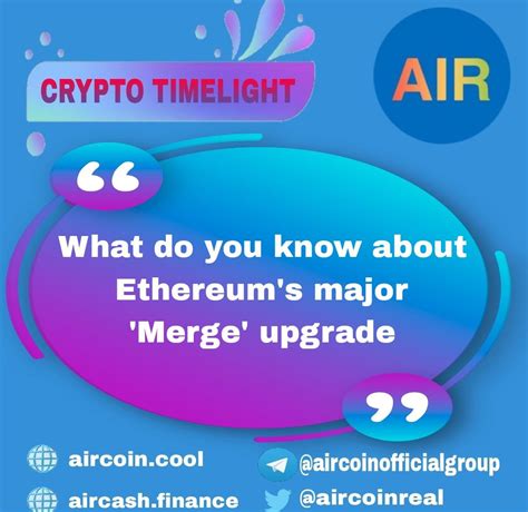 Crypto Timelight 🤞so What Is The Merge Raircoindaolabs