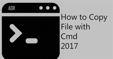 Copy File Menggunakan Cmd Windows Adr Site Informasi Dan Tutorial Teknologi