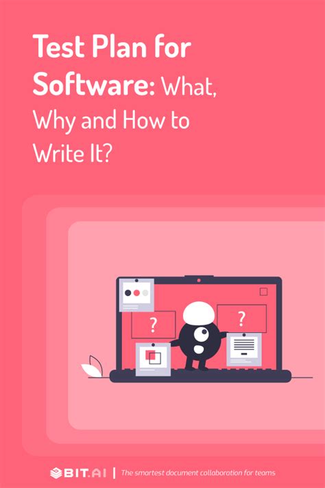 Test Plan For Software What Why And How To Write It Bit Ai Blog