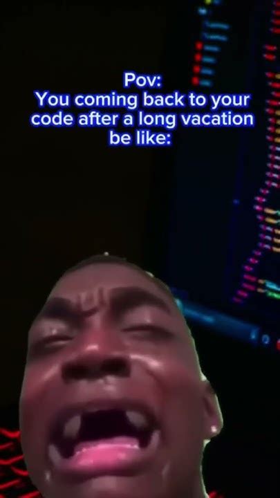 Back From Vacation Coding Again And Already Exhausted 😩💻 Shorts Youtube